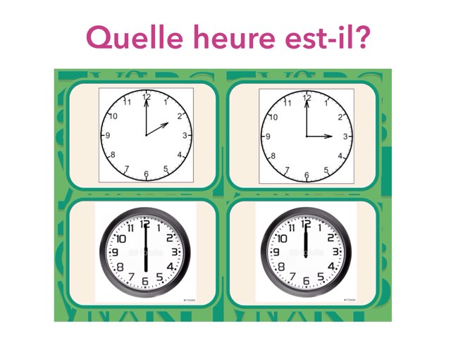 Quelle heure est-il? Free Activities online for kids in 7th grade by ...