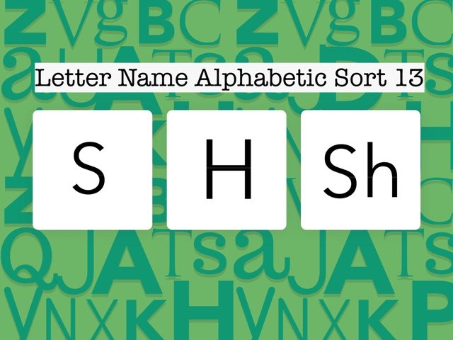 Letter Name Alphabetic Sort 13 Free Games online for kids in Nursery by ...