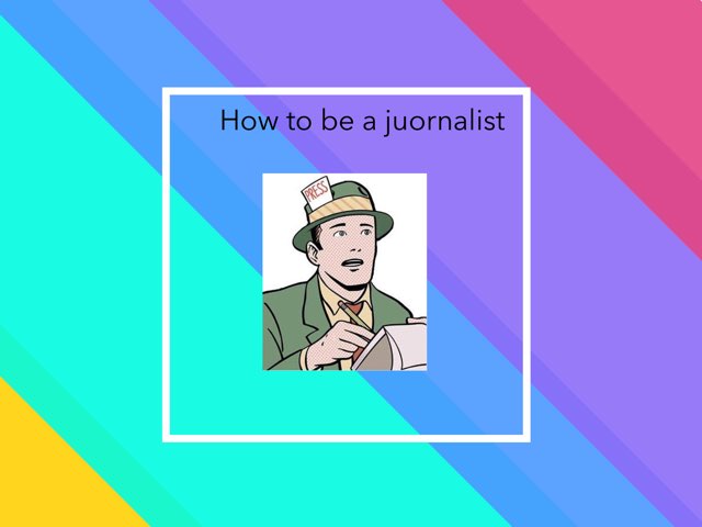 JOURNALIST Free Activities online for kids in 3rd grade by Noah Burrows