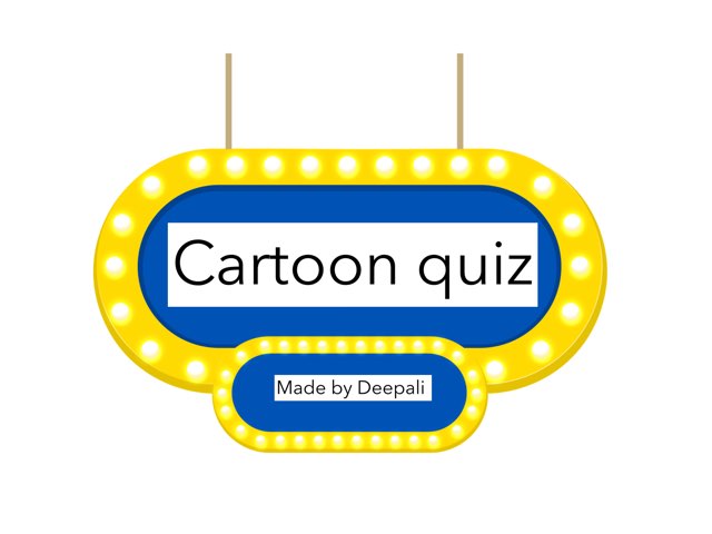 Cartoon Quiz Free Games online for kids in Nursery by Deepali vyas