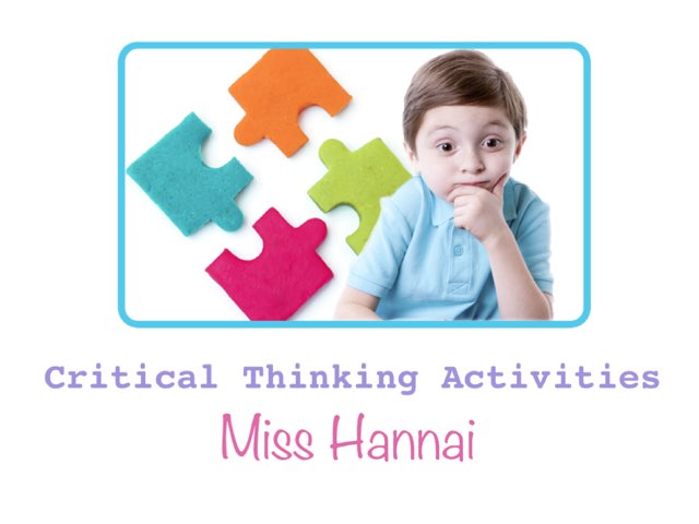 Critical Thinking Free Games online for kids in Nursery by Hannai rashid