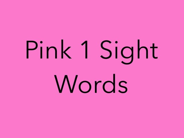 Pink 1 Sight Words. No 7 Free Games | Activities | Puzzles | Online for ...