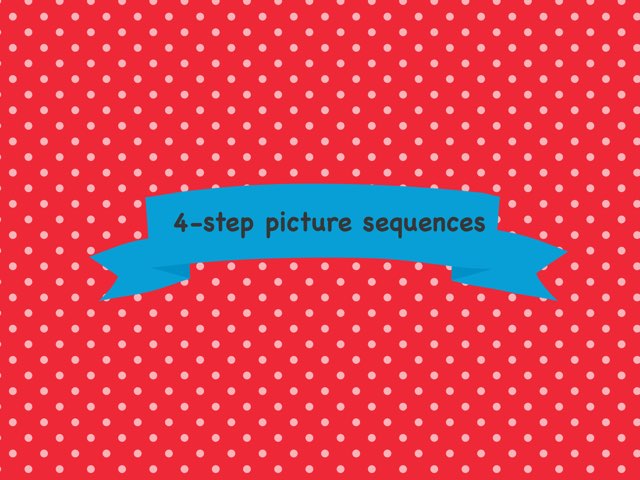 4 Step Sequences Free Games | Activities | Puzzles | Online for kids ...