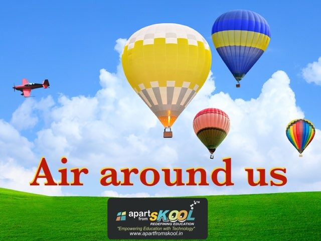 Air Around Us Free Activities online for kids in 1st grade by apart ...