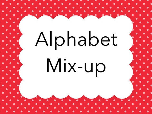 DPISD ELEM PWE-Alphabet Mix-up Free Activities online for kids in ...
