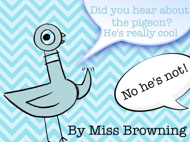 Don't Let The Pigeon Teach Free Activities online for kids in ...