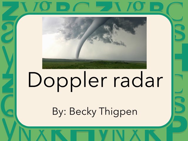 Doppler radar Free Activities online for kids in 2nd grade by Cristina ...