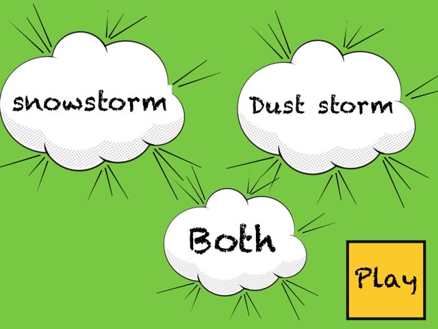 Dust Storm Or Snow Storm | Online Activities | Language Studies (Native ...