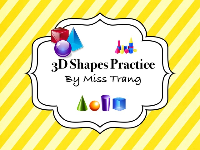 3D Shapes Practice Free Activities online for kids in 2nd grade by ...