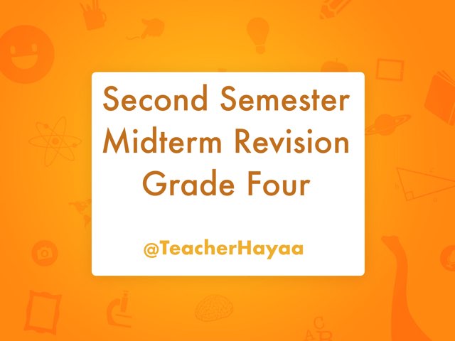 Midterm 2 Free Activities online for kids in 3rd grade by Haya Althawadi