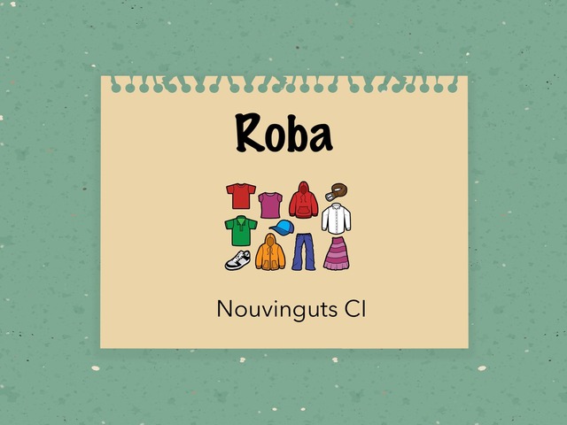 Roba Free Activities online for kids in Kindergarten by Sara Párraga López