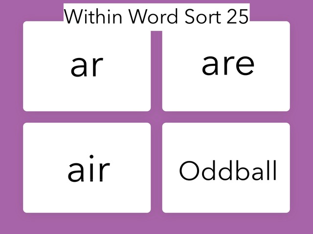 Within Word Sort 25 Free Games online for kids in Nursery by Erin Moody