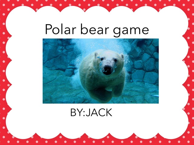Polar Bears Free Activities online for kids in 1st grade by Jack