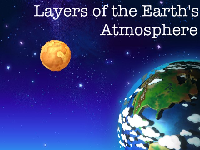 Earth's Atmosphere Free Games online for kids in Nursery by Cait Pringle