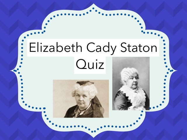 Elizabeth Cady Stanton Free Activities online for kids in 1st grade by ...