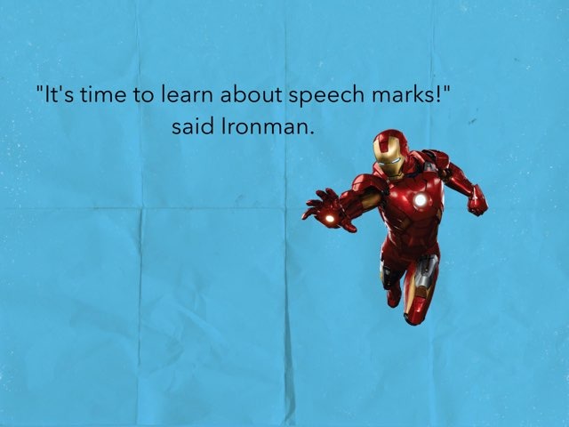 Speech Marks With Iron Man Free Activities online for kids in 1st grade ...