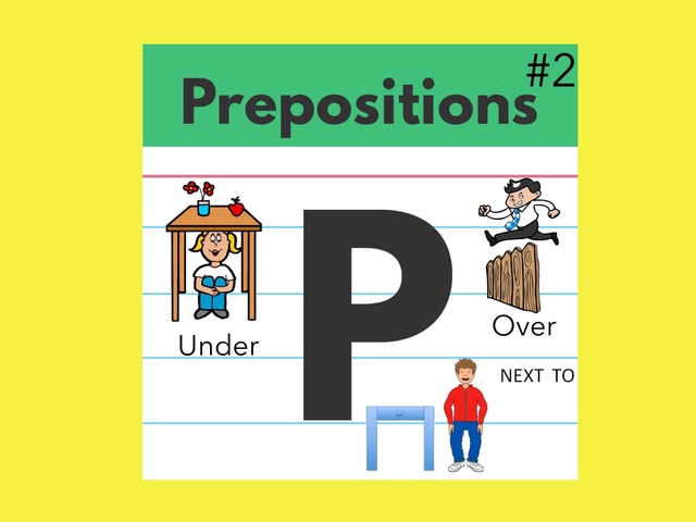 Prepositions: Next To, Over, Under 2 Free Activities online for kids in ...
