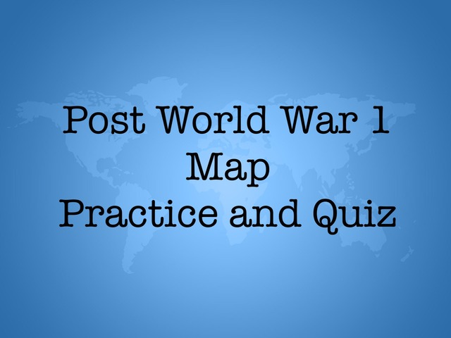 Post World War 1 Countries Free Activities online for kids in 9th grade ...