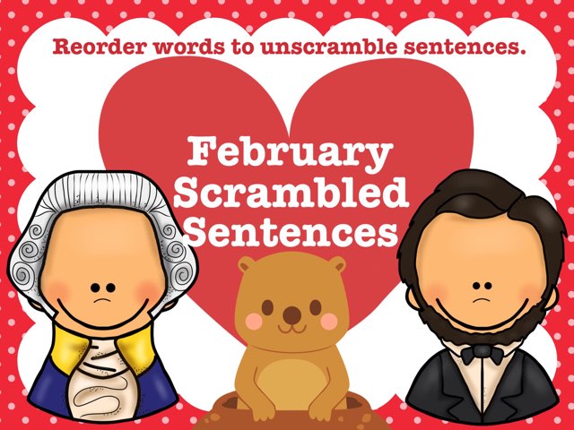 February Scrambled Sentences Free Activities online for kids in 1st ...