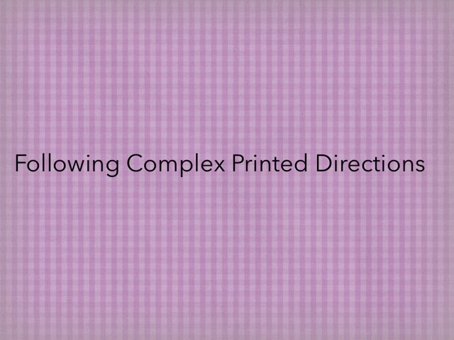 Following Complex Printed Directions Free Activities online for kids in ...