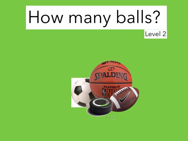 Math | How Many Balls? Level 2 | TinyTap