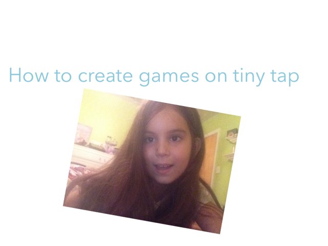How To Make Games On Tiny Tap Free Games online for kids in Pre-K by Sophia Hashemi