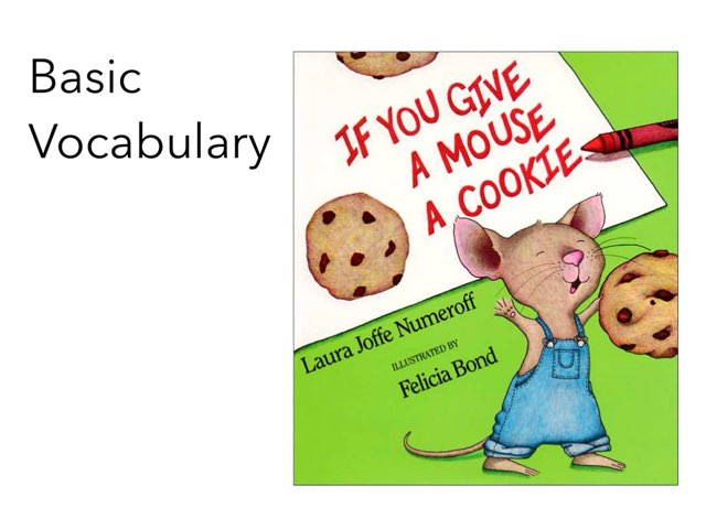 If You Give A Mouse A Cookie Vocabulary | Online Games | Language ...