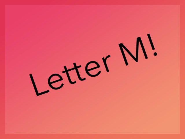 Math | Letter M! | TinyTap