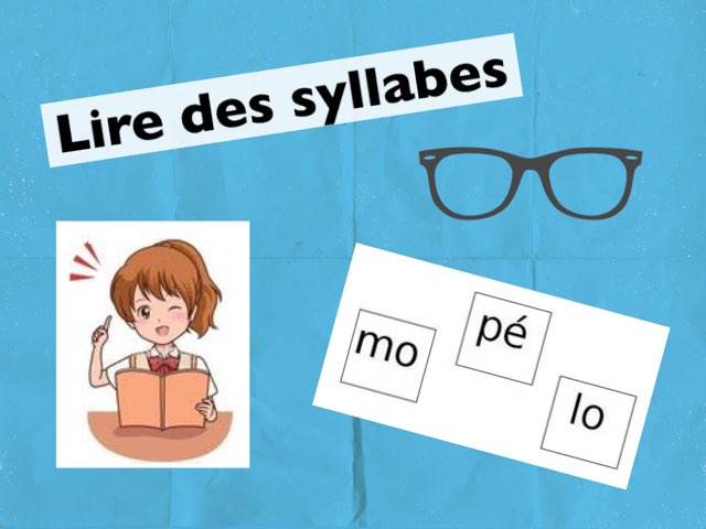 Lire Des Syllabes Free Games online for kids in Pre-K by Seve Haudebourg