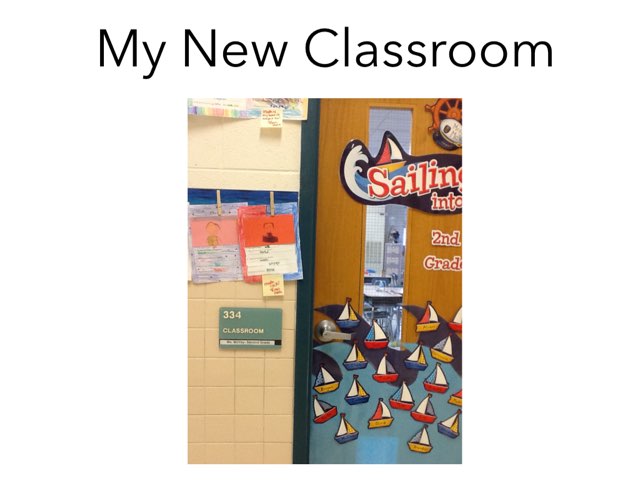 My New Classroom Free Games online for kids in Nursery by Bethany Hentgen