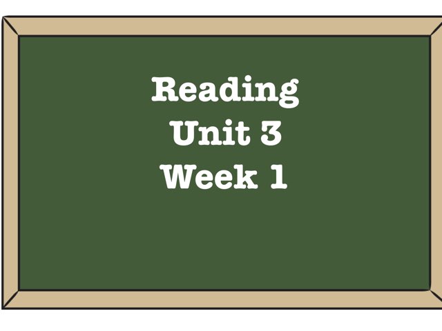 Reading Unit 3 Week 1 Free Activities online for kids in 1st grade by ...