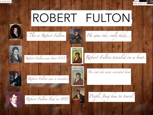 Robert Fulton Free Games online for kids in Nursery by Danielle Moore