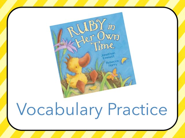 Ruby In Her Own Time Vocabulary Free Activities online for kids in 1st ...
