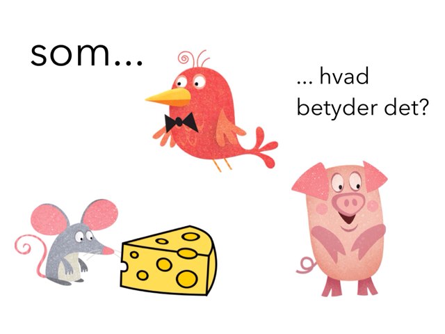 SOM ... hvad betyder det? Free Activities online for kids in ...