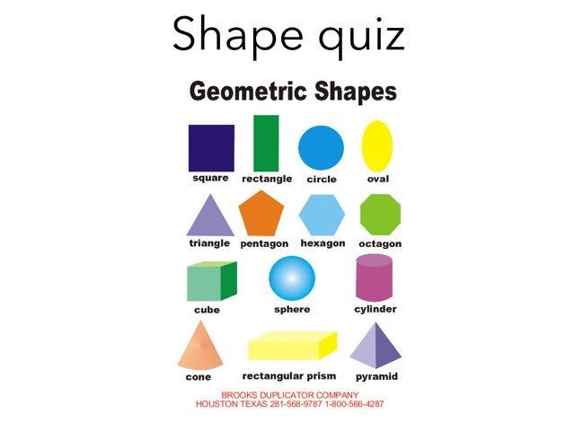 Shape Quiz Free Games online for kids in Nursery by P316 Classroom