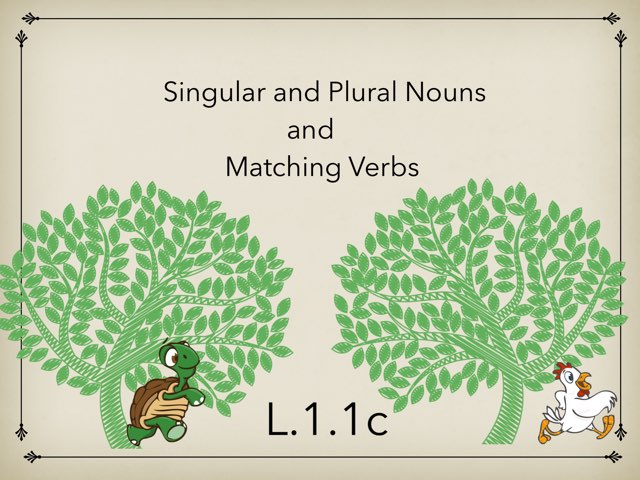Singular And Plural Nouns With Matching Verbs L.1.1.c | Online English ...
