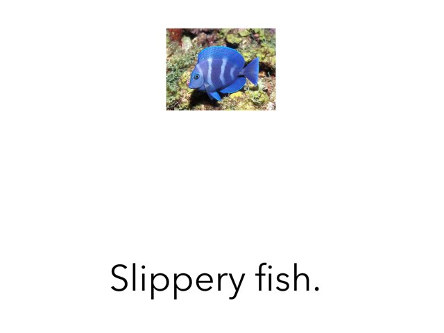 Slippery Fish Free Games online for kids in Nursery by Ma wert