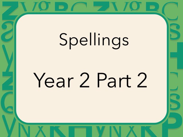 Spellings Year 2 Part 2 | Online Activities | Language Studies (Native ...