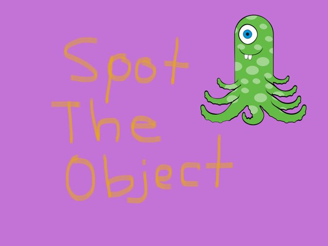 Spot The Object Free Games online for kids in Pre-K by Jada Hebrado