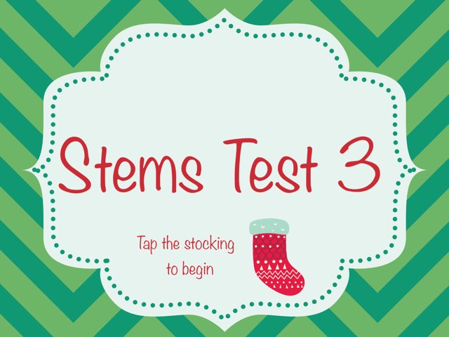 Stems Test 3 Free Activities online for kids in 8th grade by Bryanna Thobe