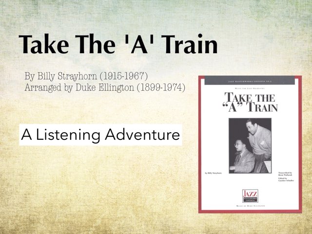Take the A Train - Listening to Jazz Free Activities online for kids in ...