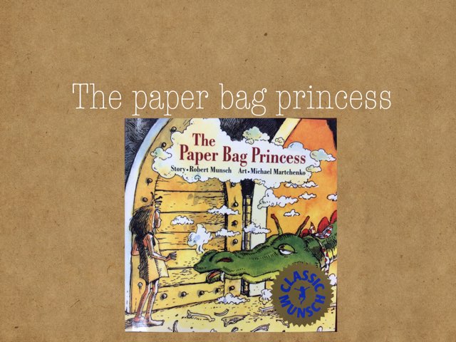 The Paper Bag Princess Free Activities online for kids in Kindergarten ...