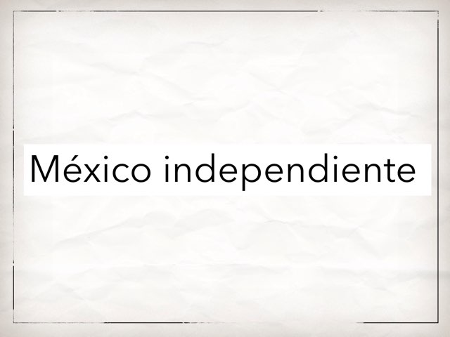 México Independiente Free Activities online for kids in 5th grade by ...