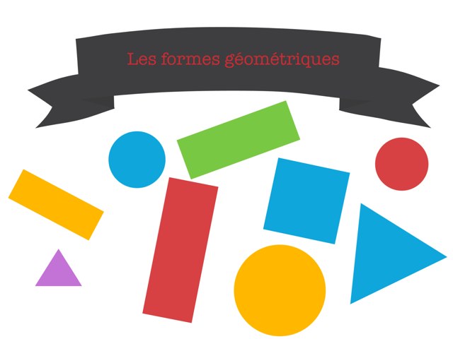 Formes Géométriques Free Games online for kids in Pre-K by MAI Grasse