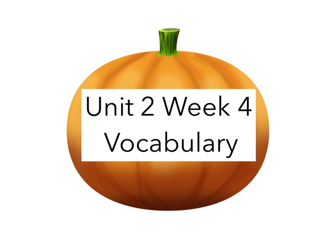 Unit 2 Week 4 Vocabulary Free Activities online for kids in 1st grade ...
