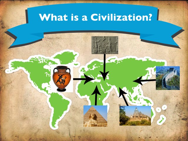 What Is A Civilizations? Free Activities online for kids in 7th grade ...
