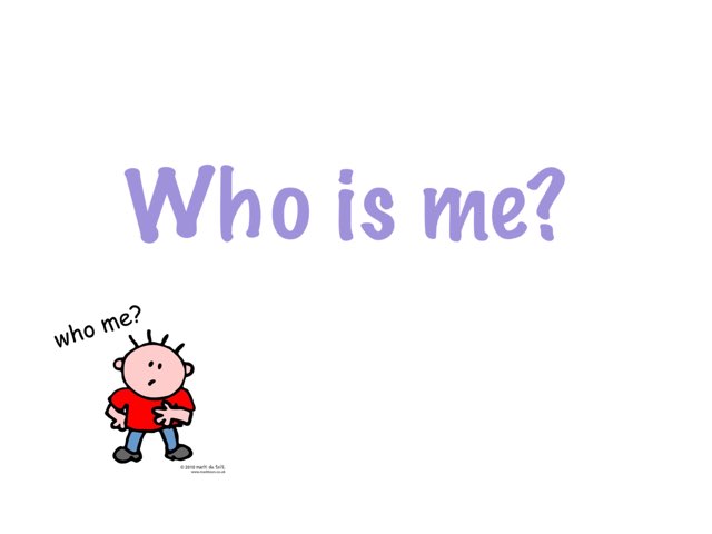 Who Is Me Free Activities online for kids in 1st grade by Dana hatel